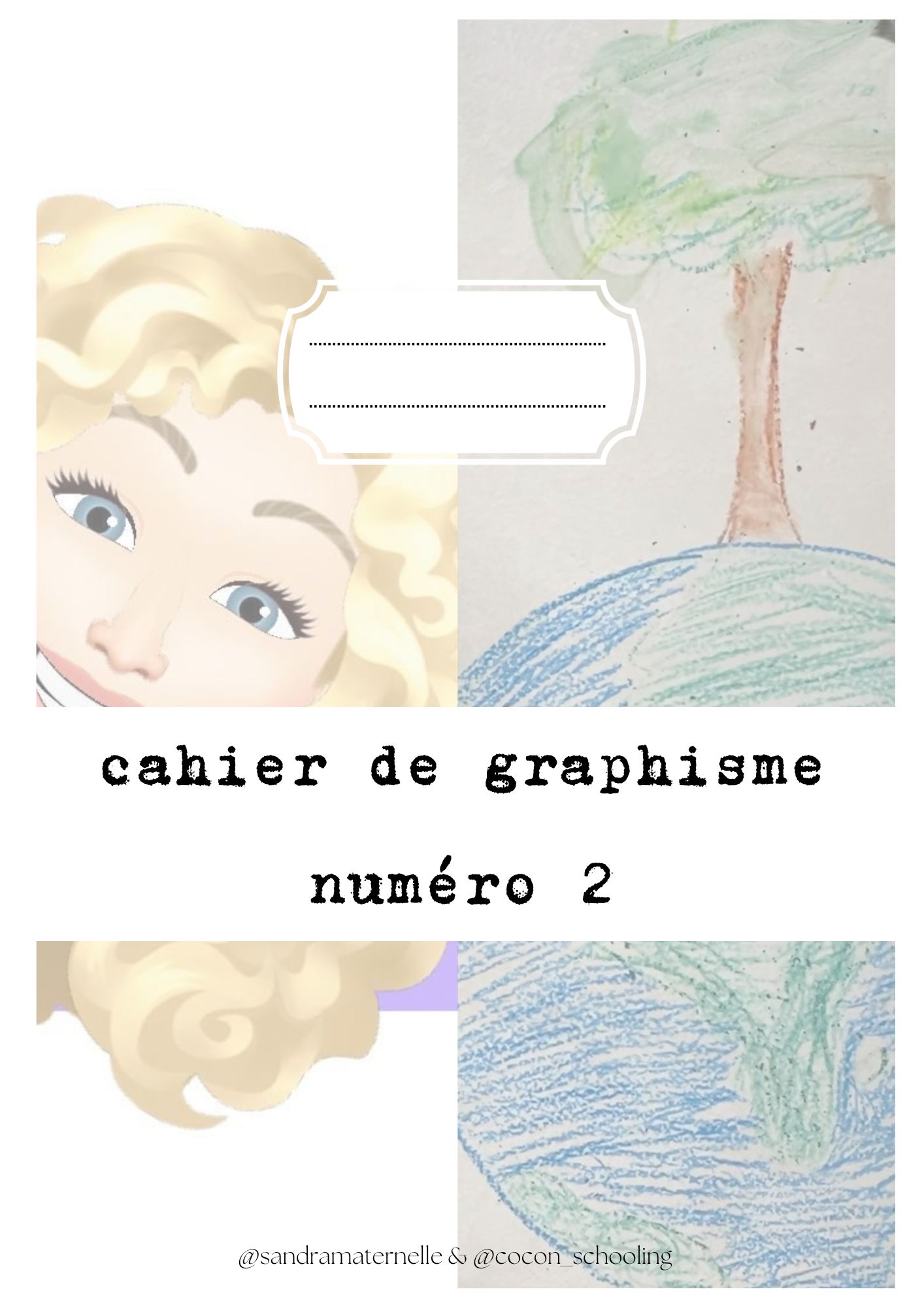Cahier de graphisme numéro 2 – Cocon-Schooling